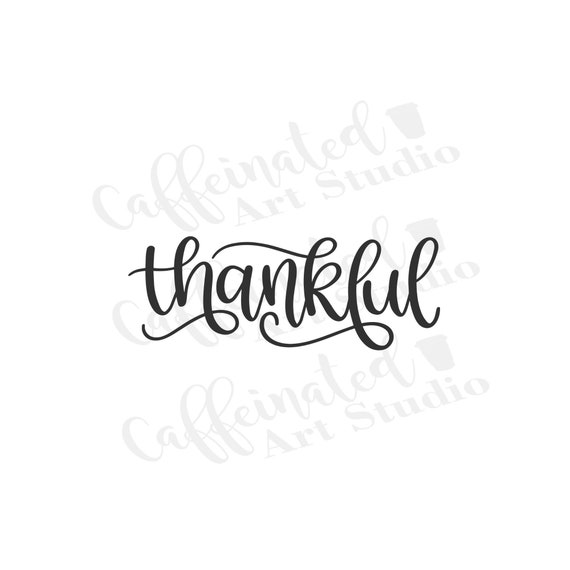 Thankful Svg / Thankful Quote Svg / Digital Download | Etsy