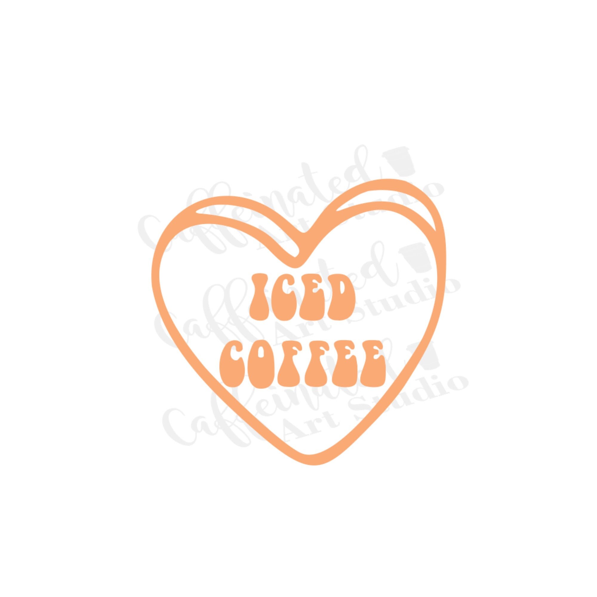 Iced Coffee Svg / Iced Coffee Lover Svg / Iced Coffee Queen Svg ...