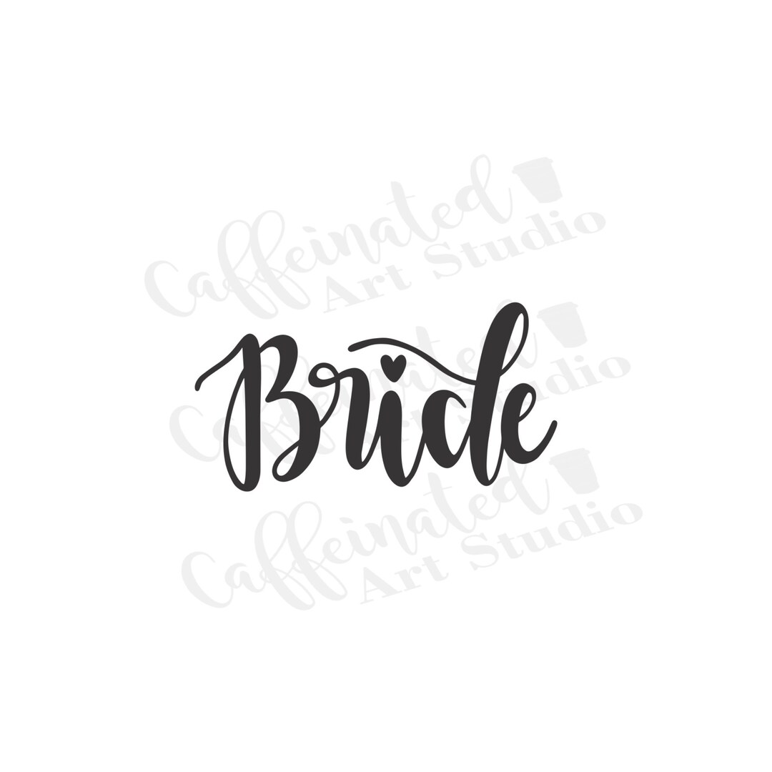 Bride Svg / Future Bride Svg / Digital Download - Etsy