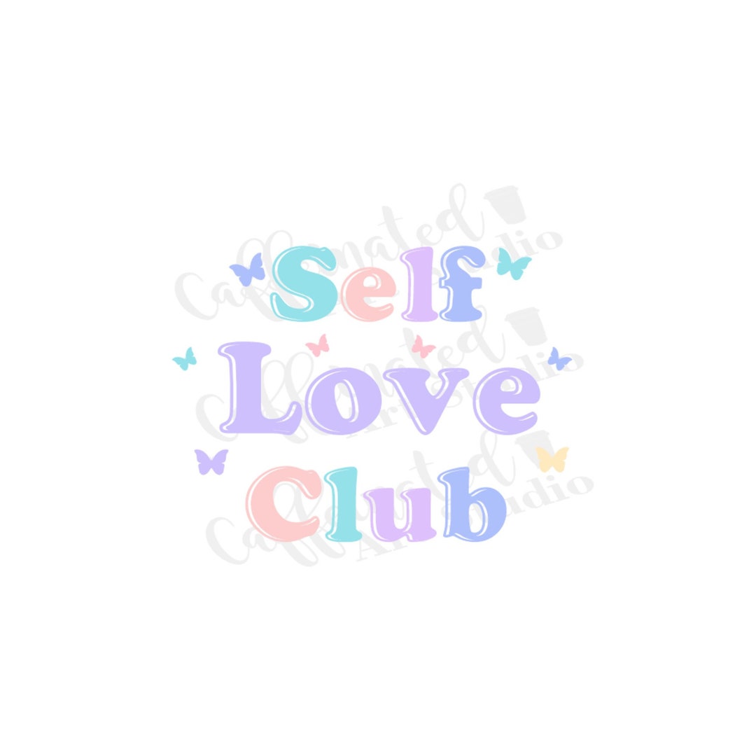 Self Love Club Svg / Retro Valentine Svg / Single Svg / Valentines Day ...