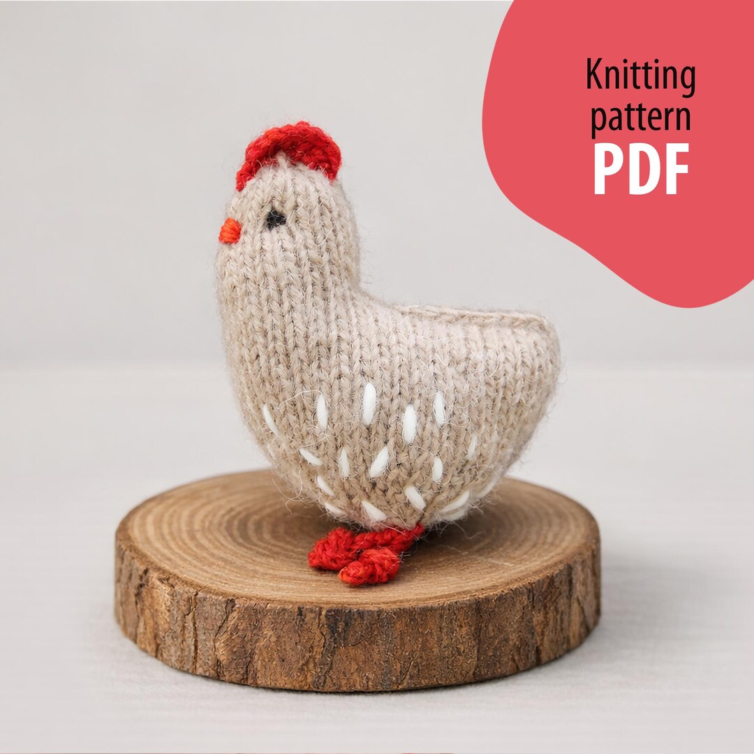 Chicken Knitting Pattern, Knitted Amigurumi Farm Hen Toy, Mini Chicken ...