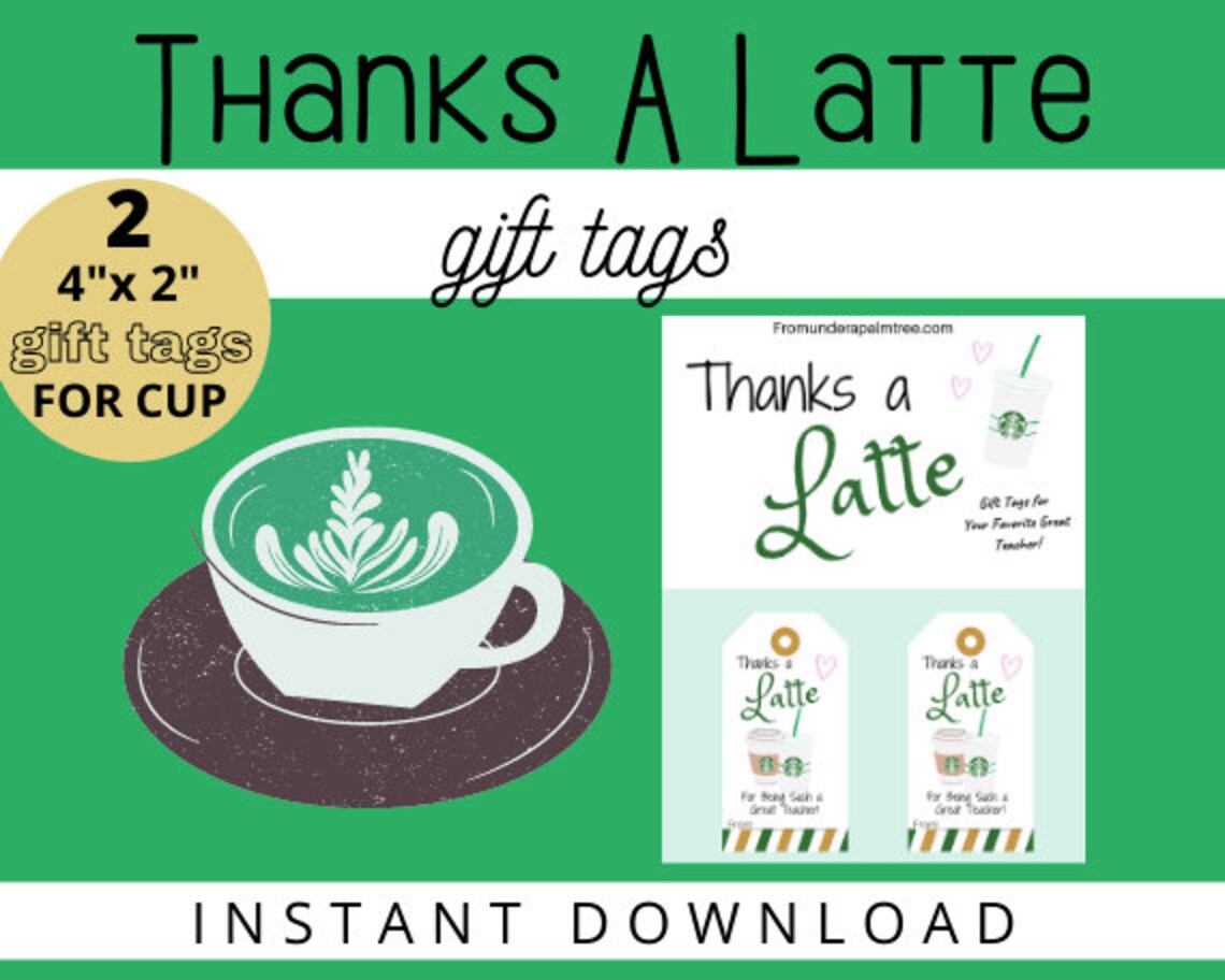 Starbucks Gift Tags, Printable Gift Card Tag, Teacher Appreciation Gift ...