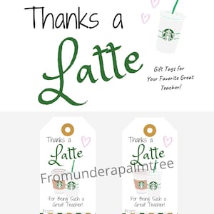 Starbucks Gift Tags, Printable Gift Card Tag, Teacher Appreciation Gift ...