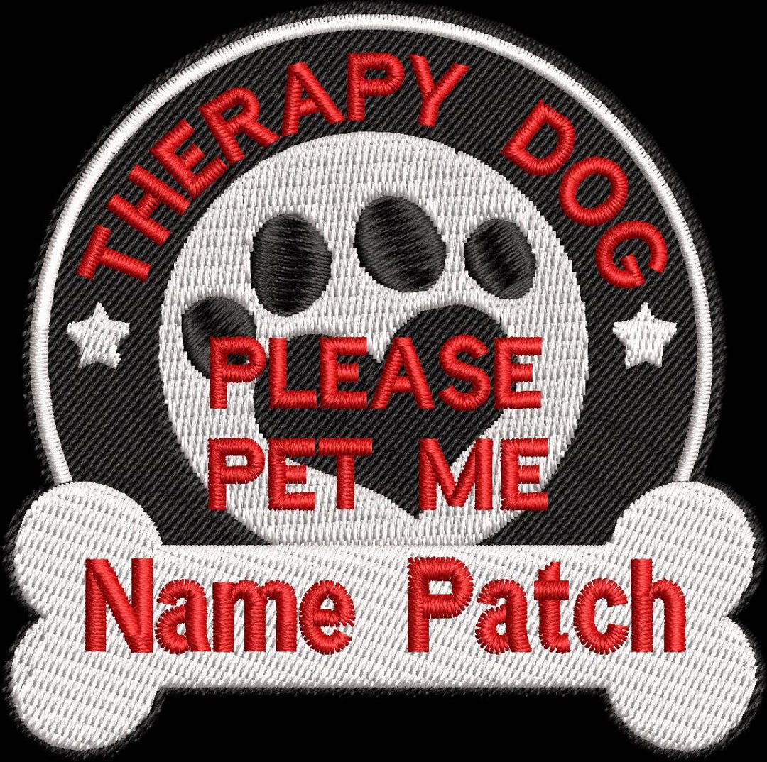 Therapy Dog/please Pet Me/custom Embroidered Patch - Etsy