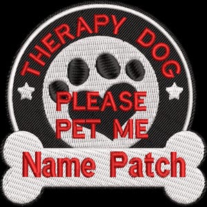 Therapy Dog/please Pet Me/custom Embroidered Patch - Etsy