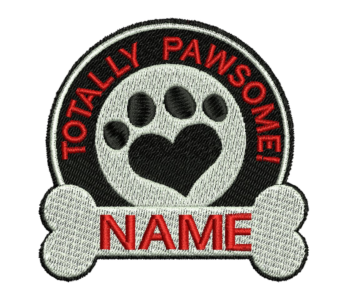 Totally Pawsome-therapy Dog Custom Embroidered Patch - Etsy