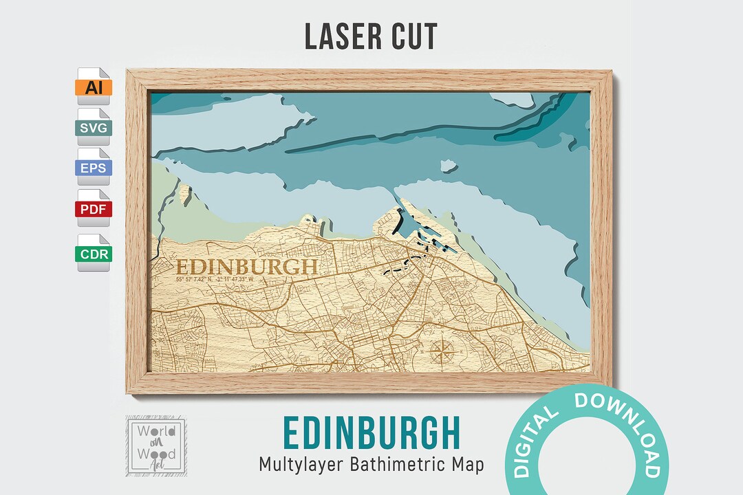 Digital File - Edinburgh Map, PDF, AI, SVG - Wood Multilayer Laser Cut ...