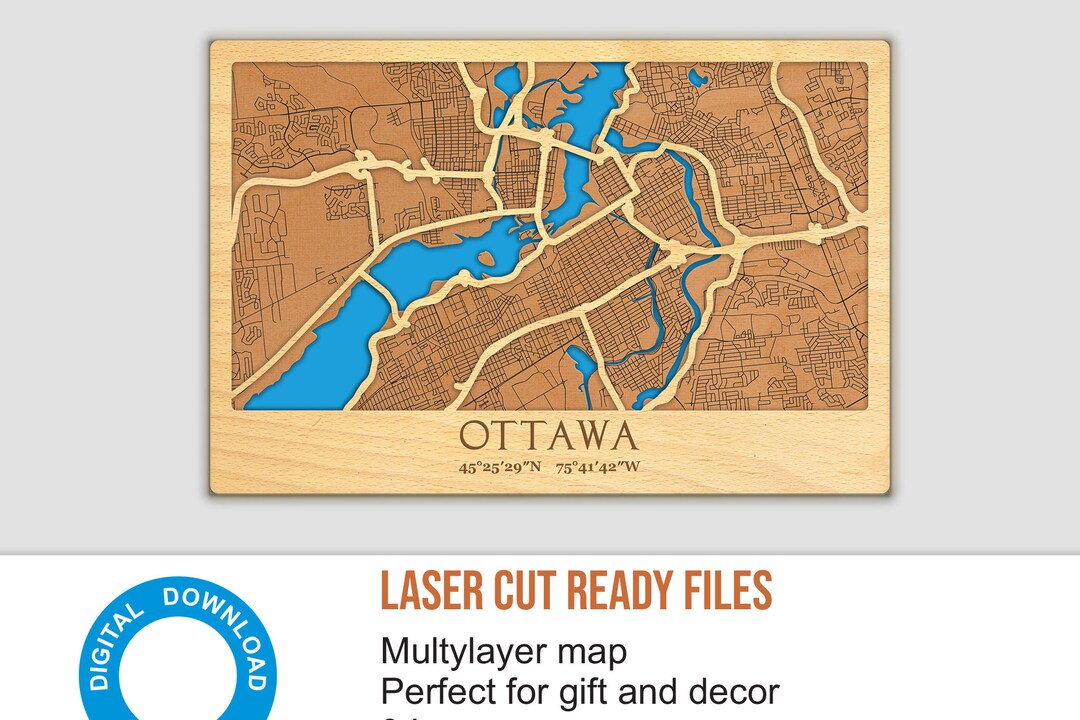 3D Laser Cut Map of Ottawa - Multilayer Map Decor Laser Cut Digital ...