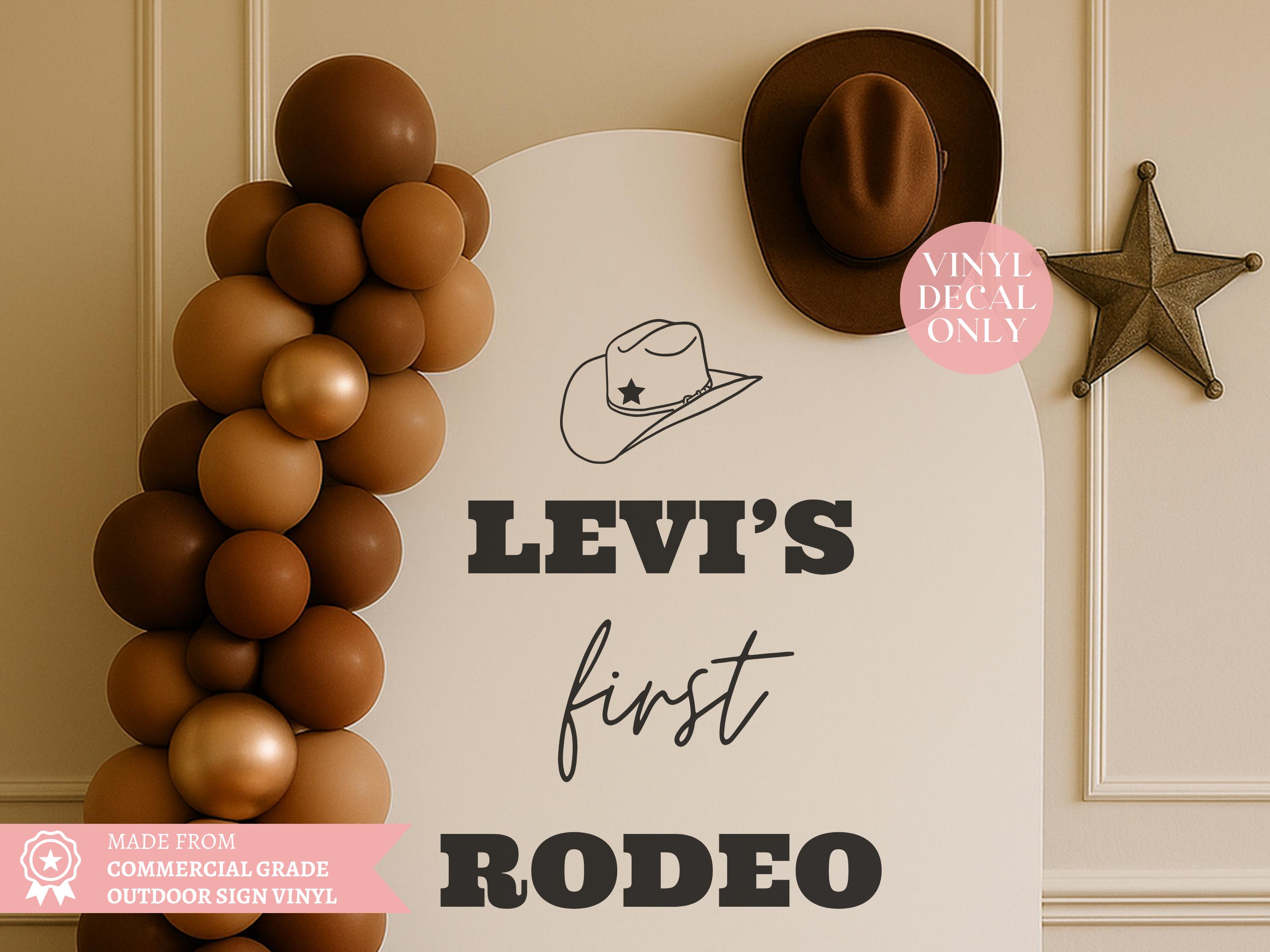 First Rodeo Birthday Vinyl Decal – Custom Cowboy Party Sign Sticker ...