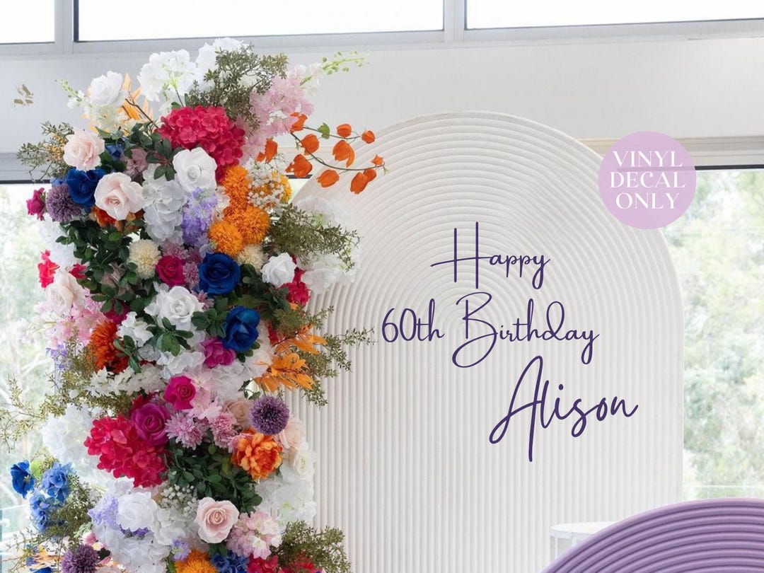 60th Birthday Vinyl Decal – Personalised Name Sticker for Backdrops ...