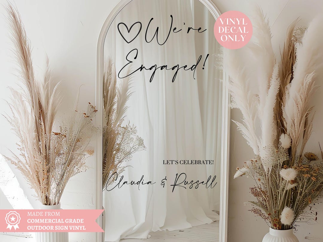 Custom Decal for Mirror Engagement Sign – We’re Engaged Mirror Decal ...