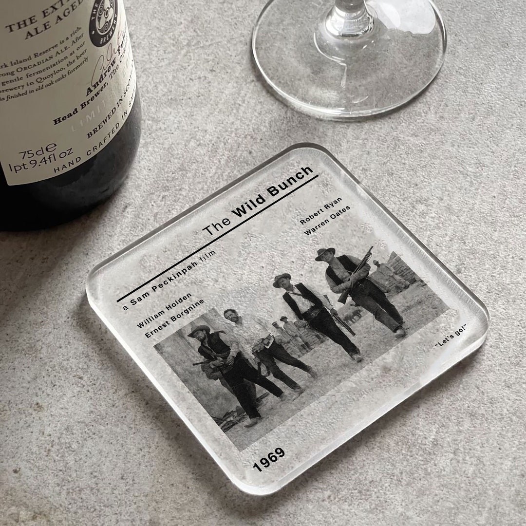 The Wild Bunch Movie Film Coaster | Cool Coasters | Gift for Him ...