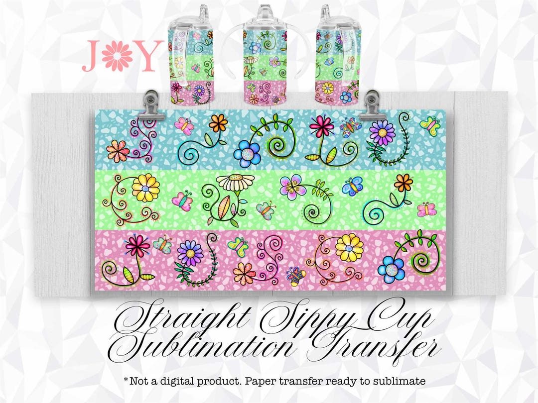 Sublimation Transfer, 12 Oz Sippy Cup, Doodle Flowers Sublimation Print ...