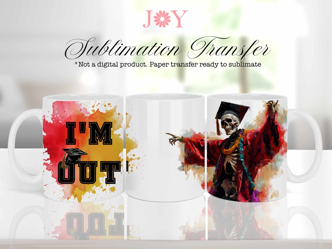 Sublimation Transfer for Mugs, Graduation Printed Sheet Ready to Press ...