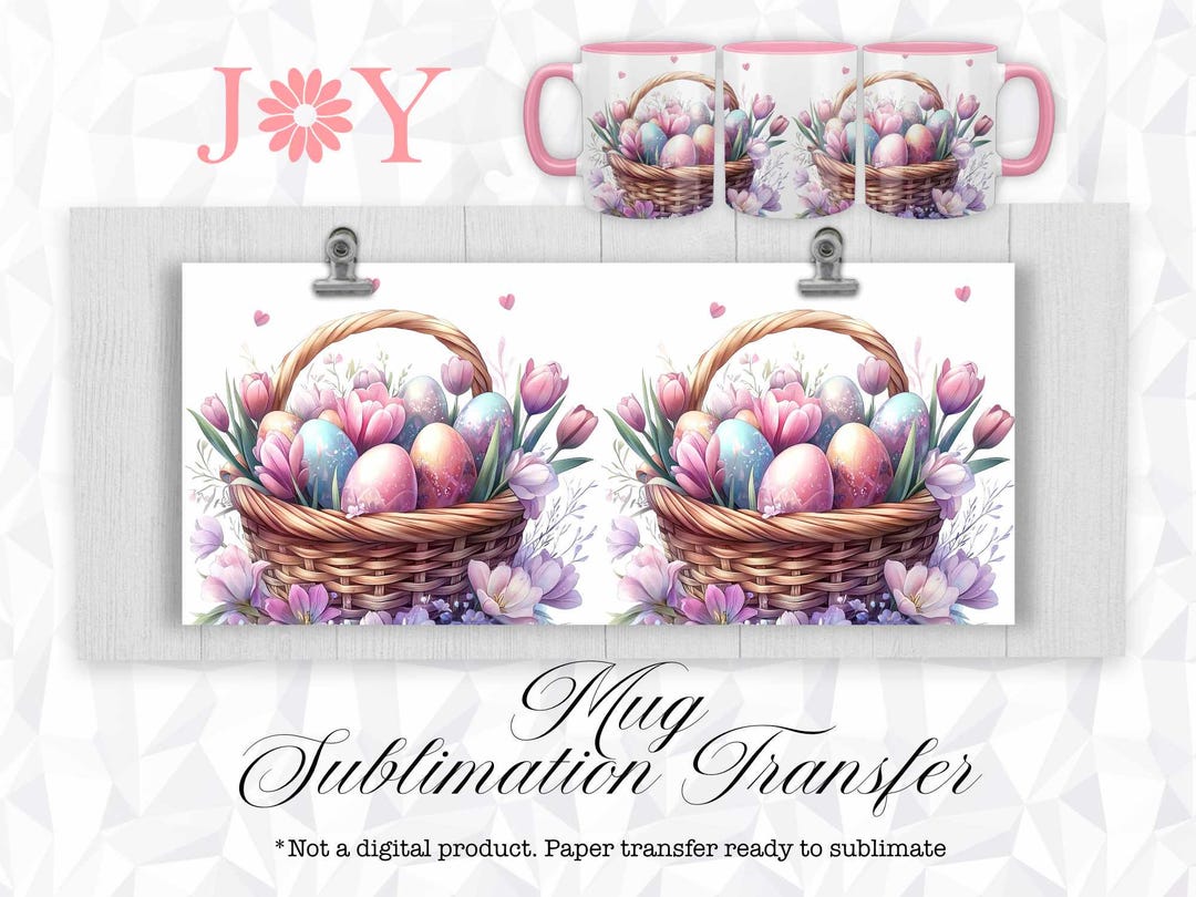 Ready to Press Mug Sublimation Transfer - Easter Preprinted Sheet for ...