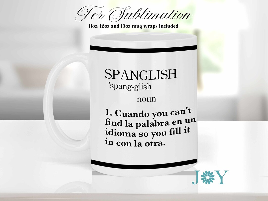 Sublimation Transfer for Mugs, Spanglish Printed Sheet Ready to Press ...