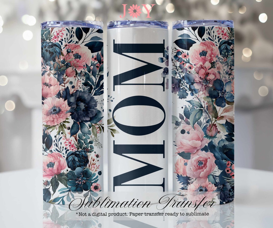 Mom Heat Transfer Sublimation Design, Sublimation Paper Transfer Wrap ...