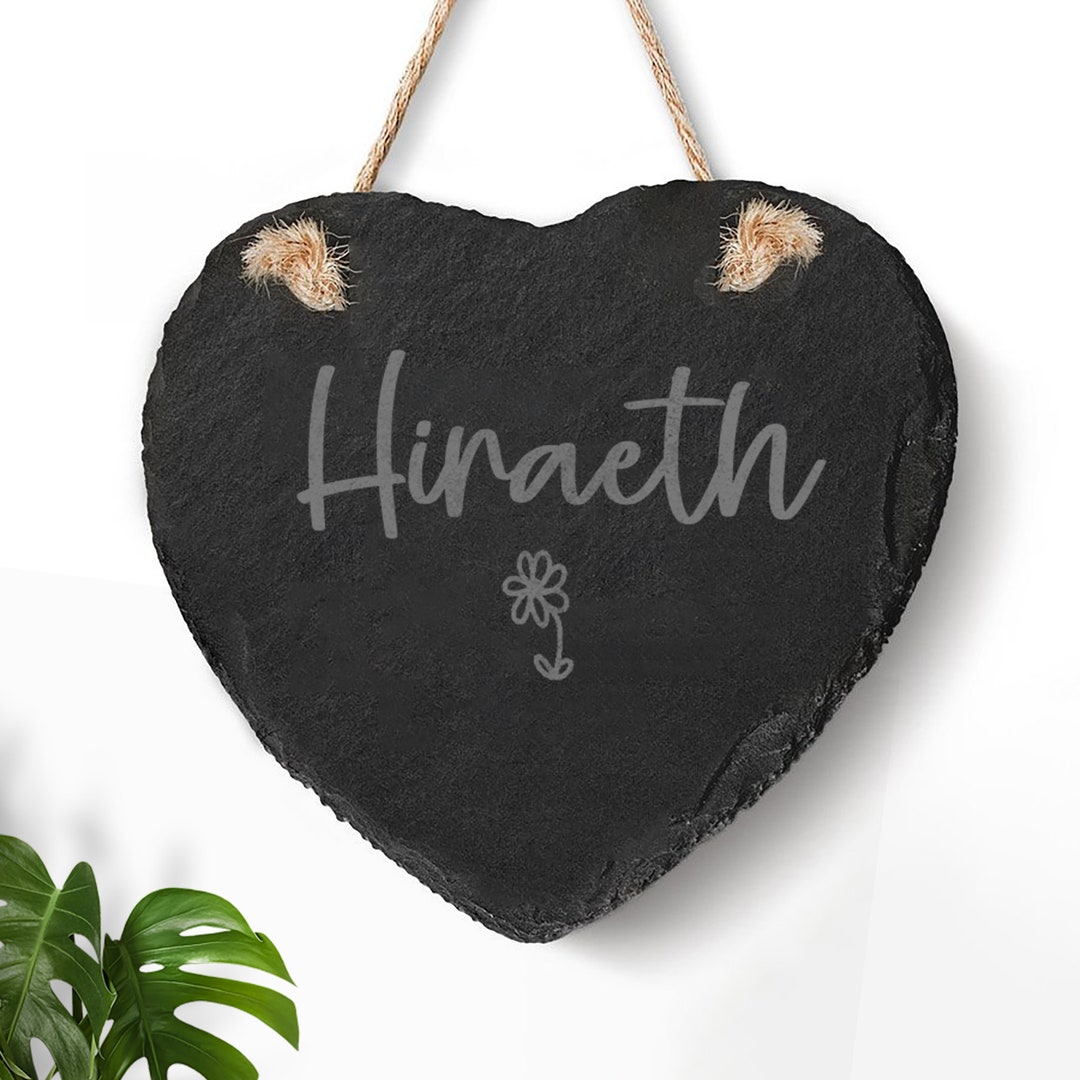 Hiraeth Welsh Slate Hanging Heart - Longing Love Lost Heart - Signage ...