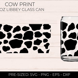 16oz Libby Glass Can Cow Pattern Full Wrap Cow Print SVG Vinyl Decal ...
