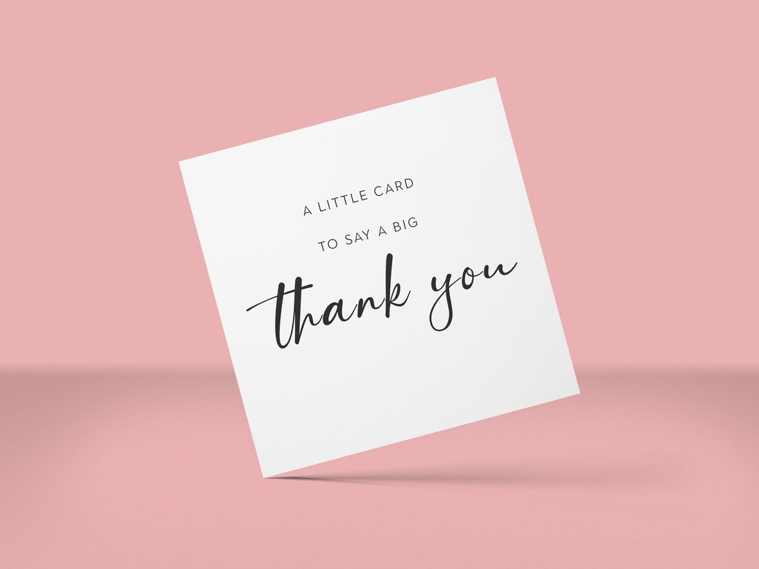 Little Card Big Thank You Card, Personalised Thank You Card, Friend ...