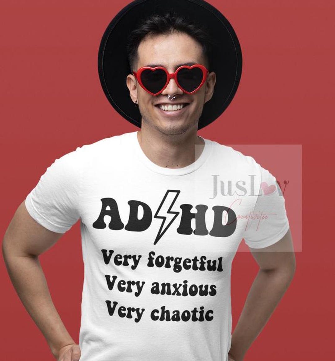 ADHD Very Forgetful Very Anxious Very Chaotic Svg Png | Instant ...