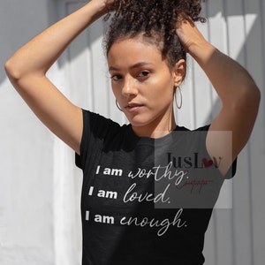 I Am Worthy I Am Loved I Am Enough SVG PNG | Instant Downloads| Digital ...