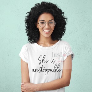 She is Unstoppable SVG PNG | Instant Downloads | Digital Downloads ...