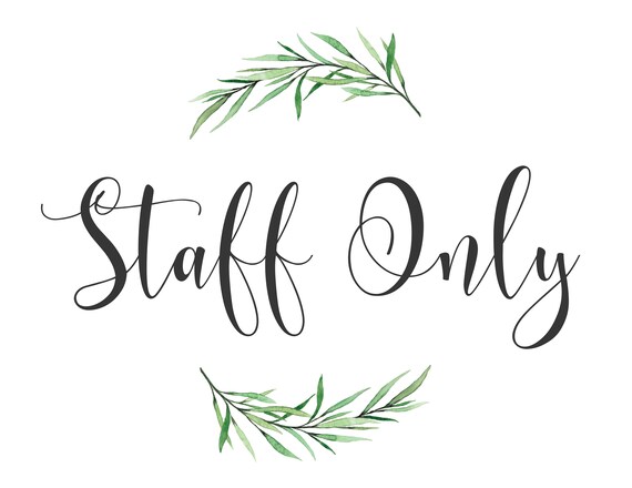 Staff Only Sign | Etsy
