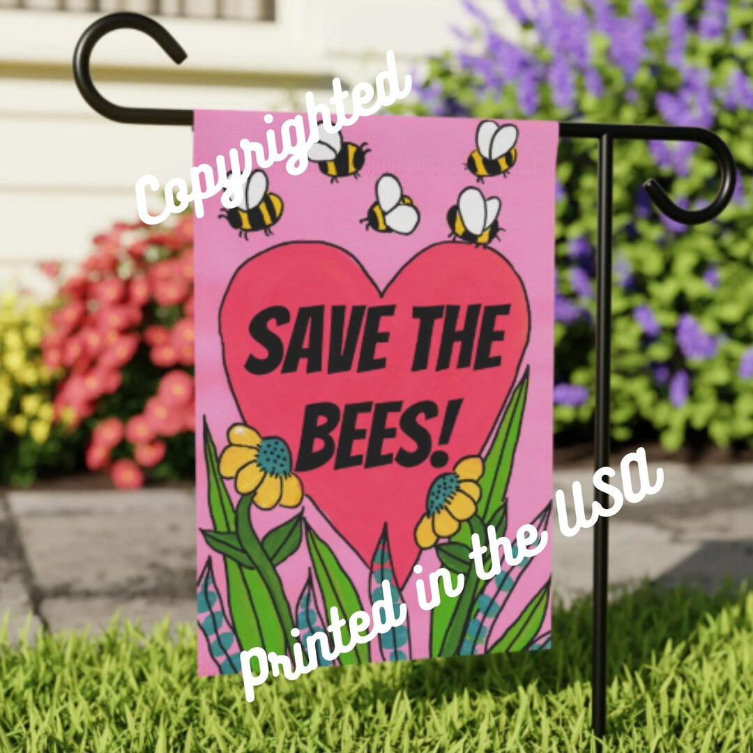Save the Bees! - Yard Flag - 18 X 12" Garden Banner - Be Kind to Bees ...