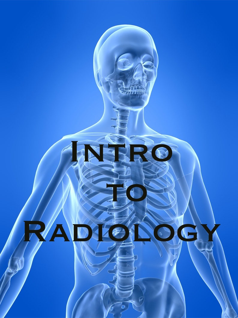 Radiology Notes - Intro to Radiology - Etsy