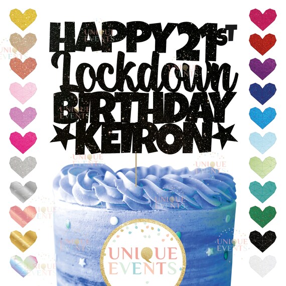 Happy Lockdown Birthday Custom Cake Topper Name Glitter | Etsy