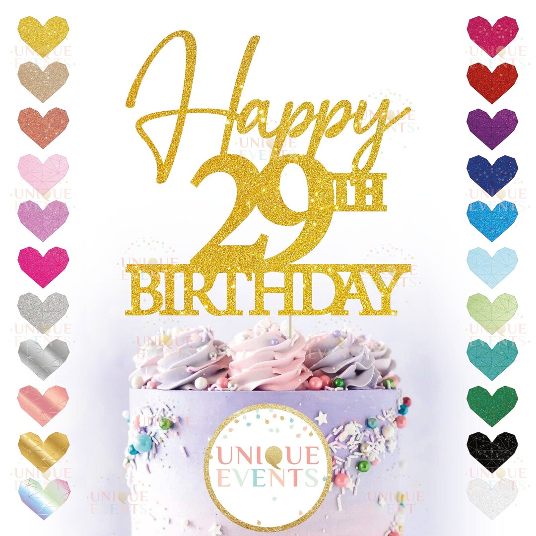 Happy 29th Birthday Cake Topper 29th Birthday Cake Topper 29 - Etsy