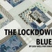 The Lockdown Blues PDF Pattern Patchwork Quilt - Etsy