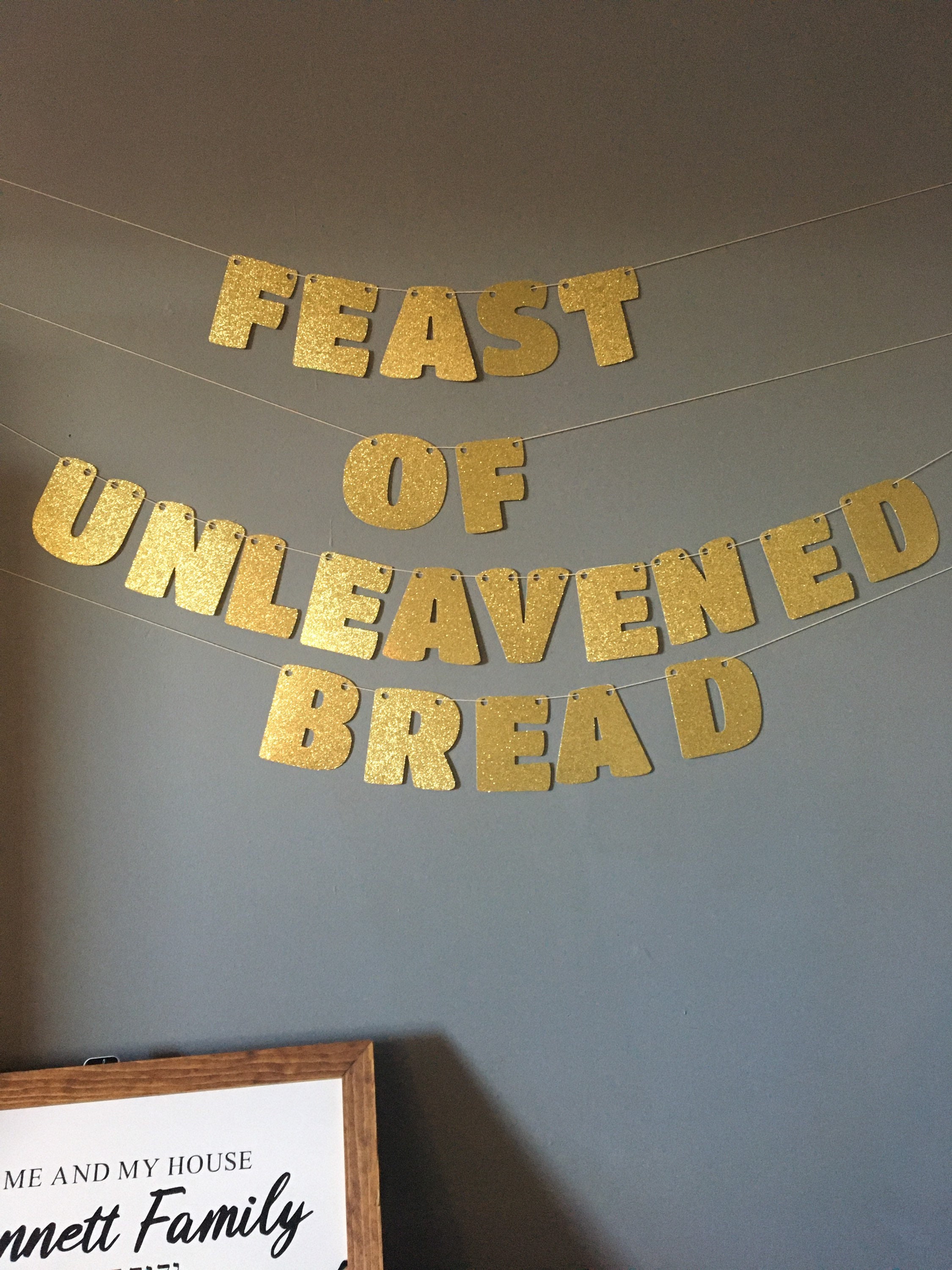Feast Of Unleavened Bread
