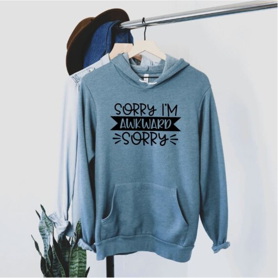 Sorry I'm Awkward Sorry Sassy Sarcasm Sarcastic - Etsy