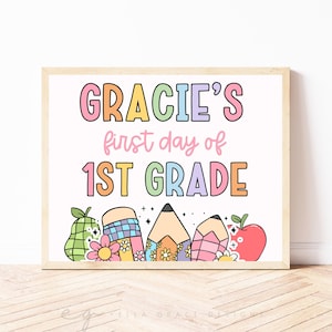 Editable First Day of 1st Grade Sign, Printable First Day of 1st Grade ...
