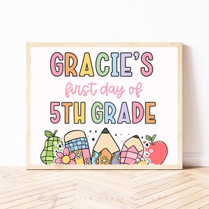 Editable First Day of 5th Grade Sign Printable, First Day of 5th Grade ...