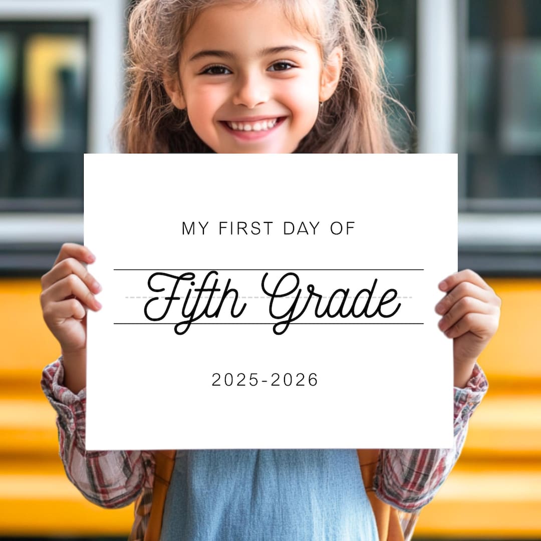 Minimalist First Day of Fifth Grade Sign Printable 2025 2026 Simple ...