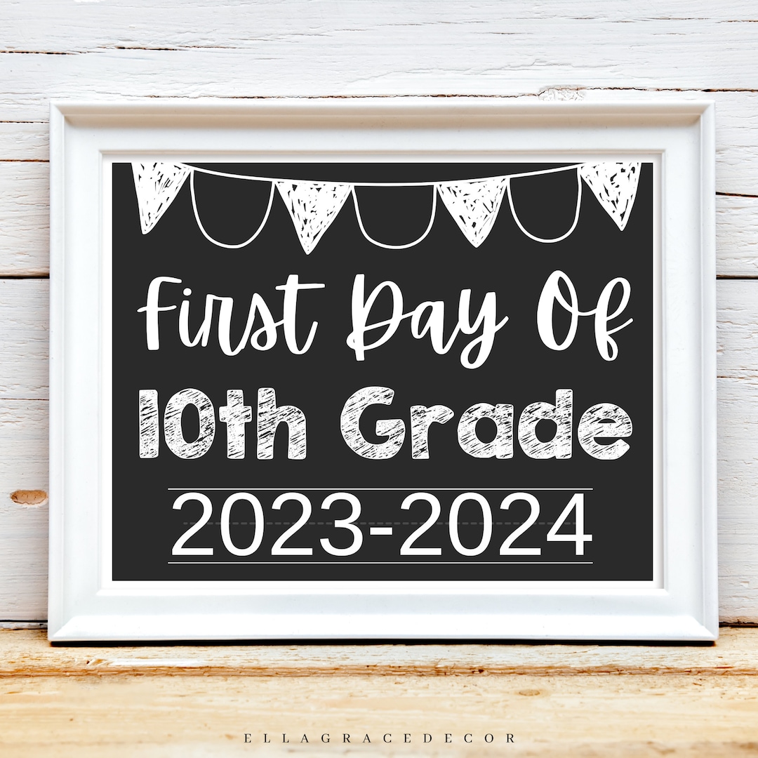 First Day of Tenth Grade Sign First Day of School Sign Tenth - Etsy
