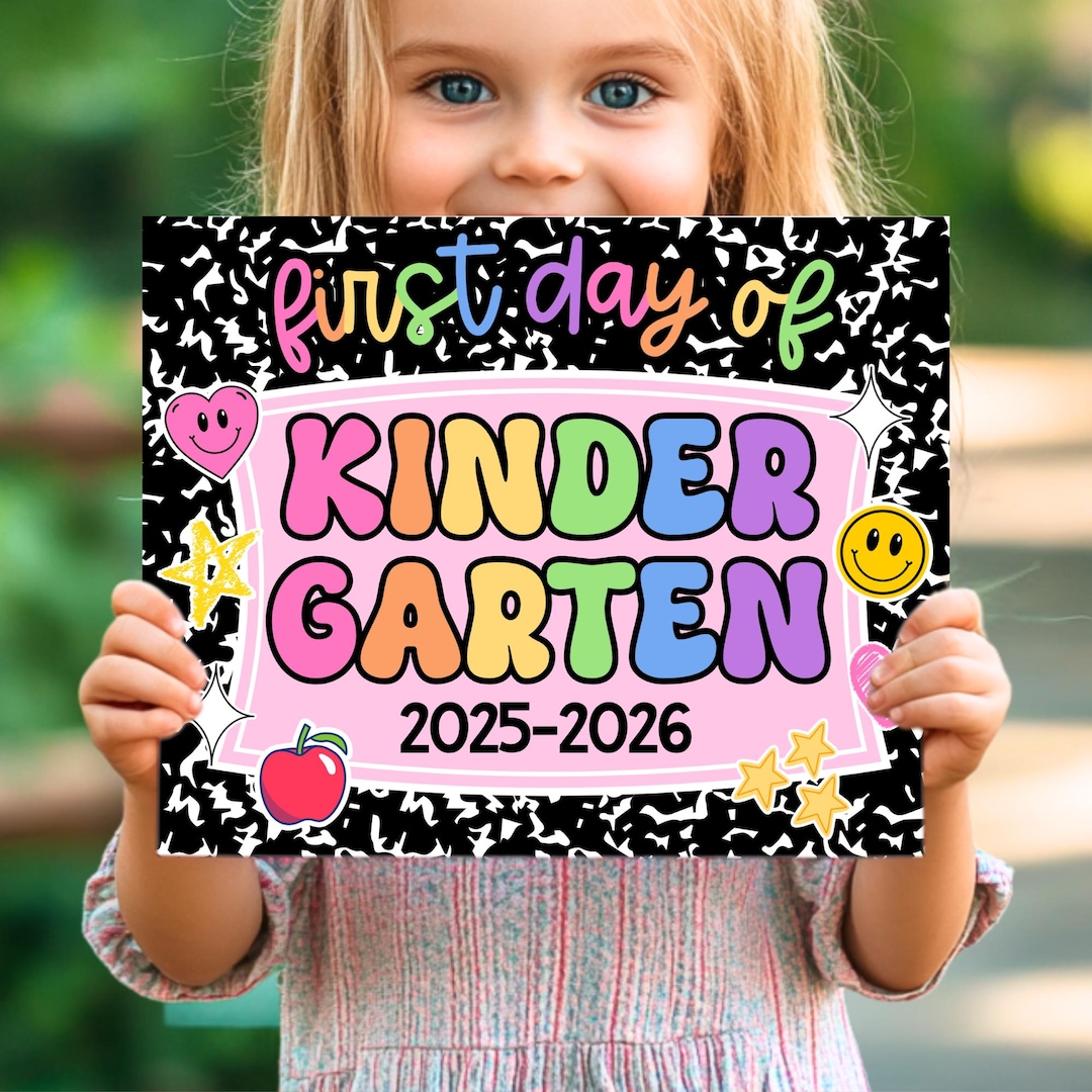 Printable Kindergarten Sign First Day of School Digital Photo Prop for ...