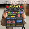 Editable First Day of School Poster - DIGITAL FILE - Printable Blue and ...