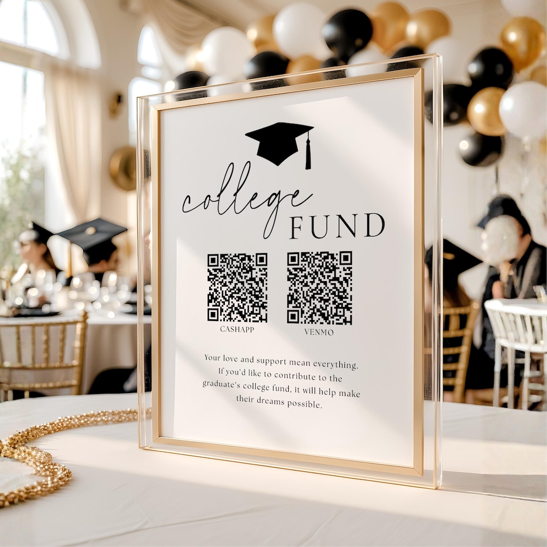 College Fund QR Code Graduation Sign Template Editable Grad Party Venmo ...