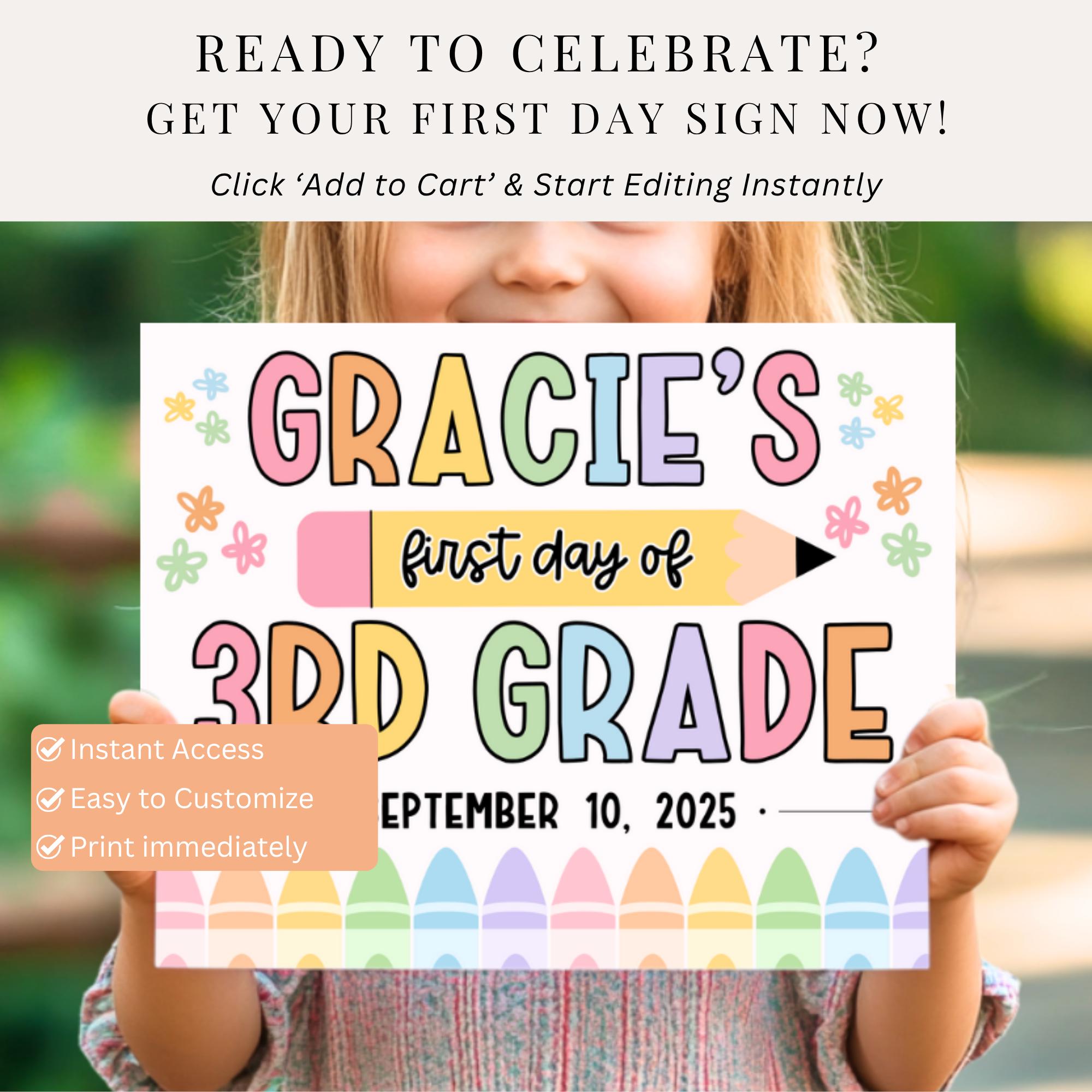 Editable First Day of 3rd Grade Sign Girl Printable Crayon Photo Prop ...