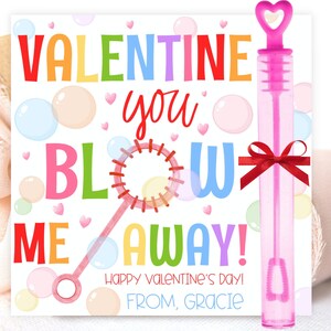 Editable Valentine Bubble Tags, Valentine You Blow Me Away Gift Tag ...
