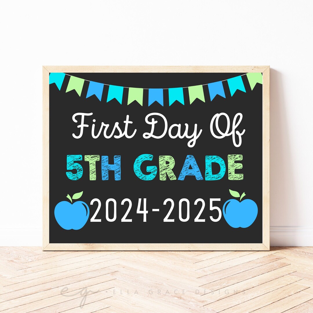 First Day of Fifth Grade Sign, First Day of School Sign, Fifth Grade ...
