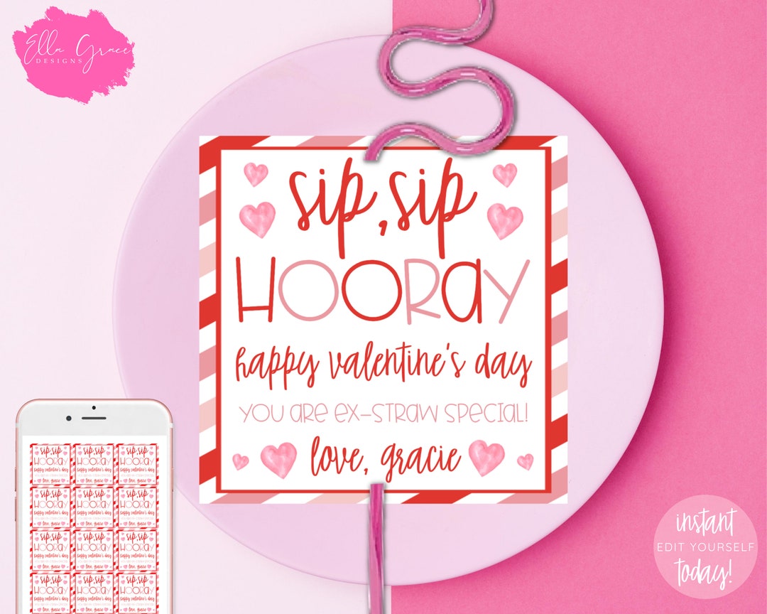 Editable Crazy Straw Tags, Valentine Tags, You're Ex-straw Special, Sip ...