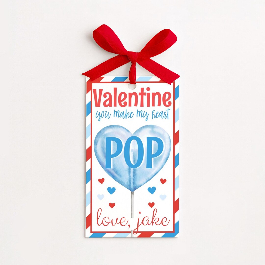 Editable You Make My Heart Pop Valentine's Day Gift Tag, Valentine ...