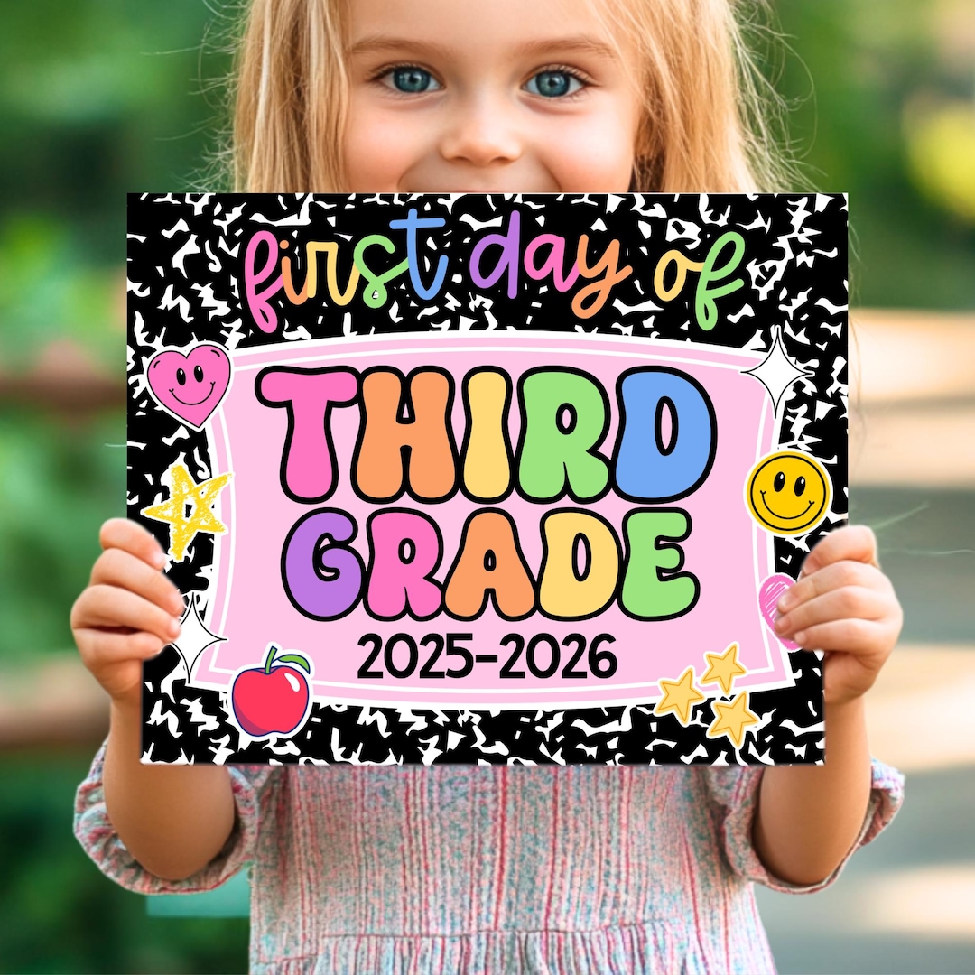 First Day of Third Grade Sign 2025 2026 Digital Download Photo Prop for ...