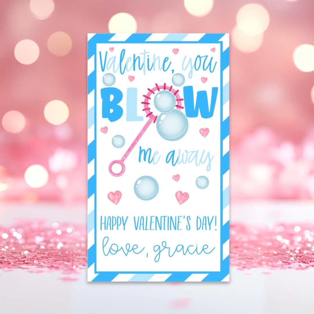 Editable Valentine You Blow Me Away Favor Tag, Thank You, Blowing ...
