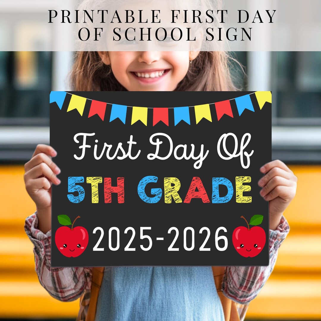 First Day of Fifth Grade Sign, First Day of School Sign, Fifth Grade ...